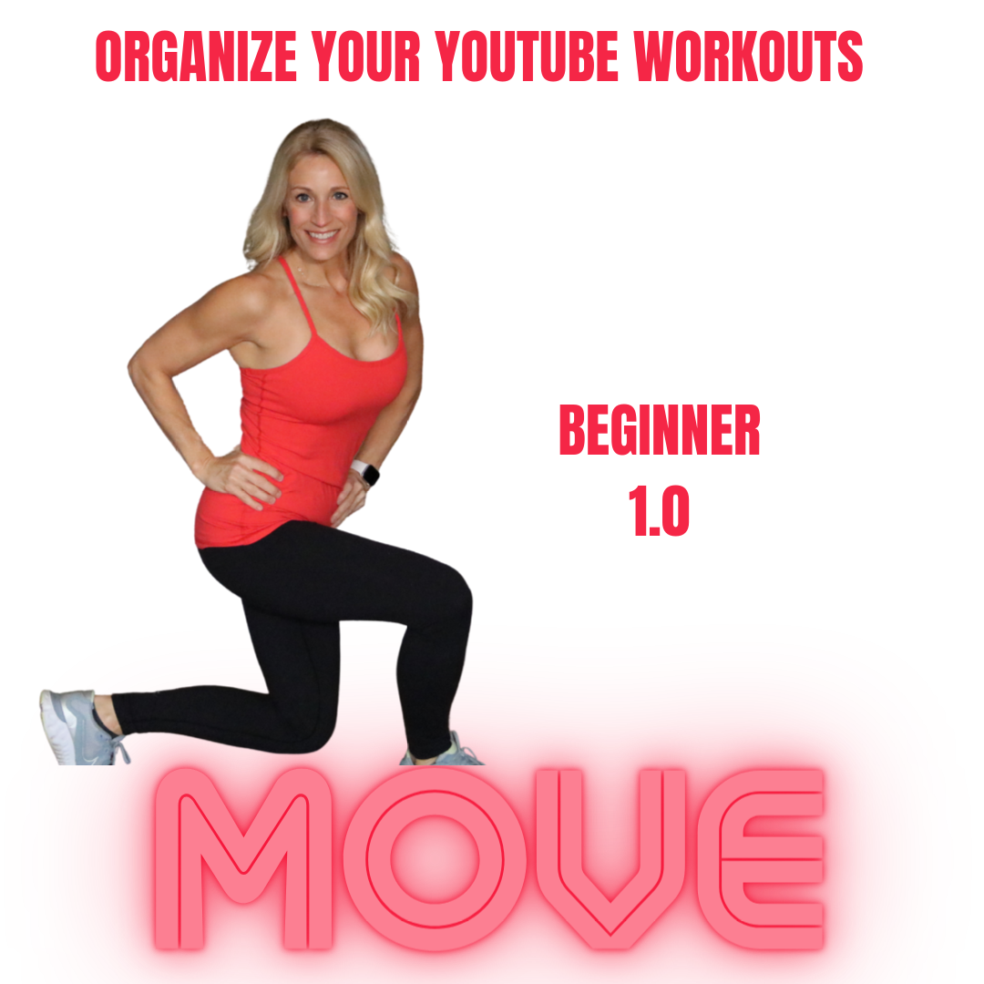 BEGINNERS – Organize Your YouTube Workouts Program - Move Daily