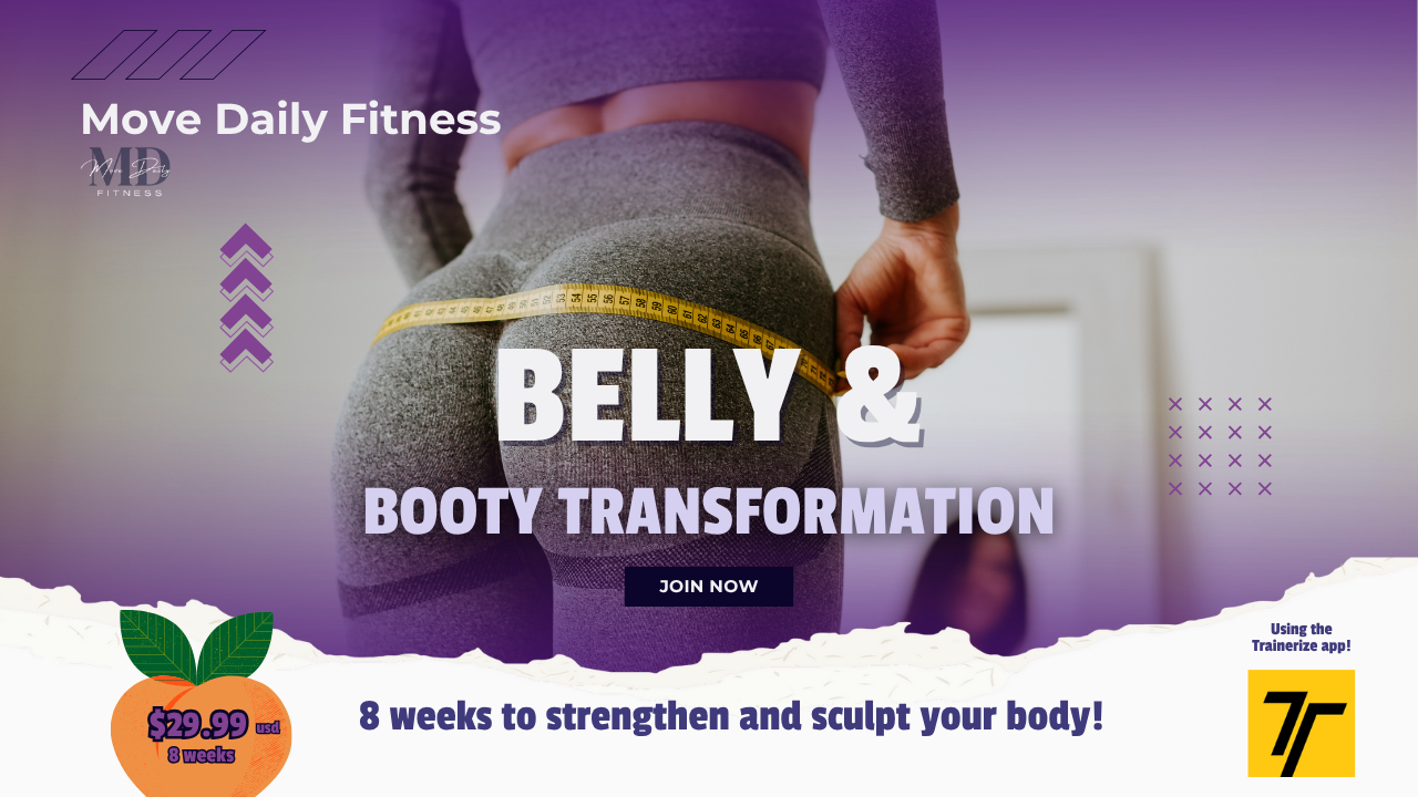 Belly & Booty Transformation - Move Daily