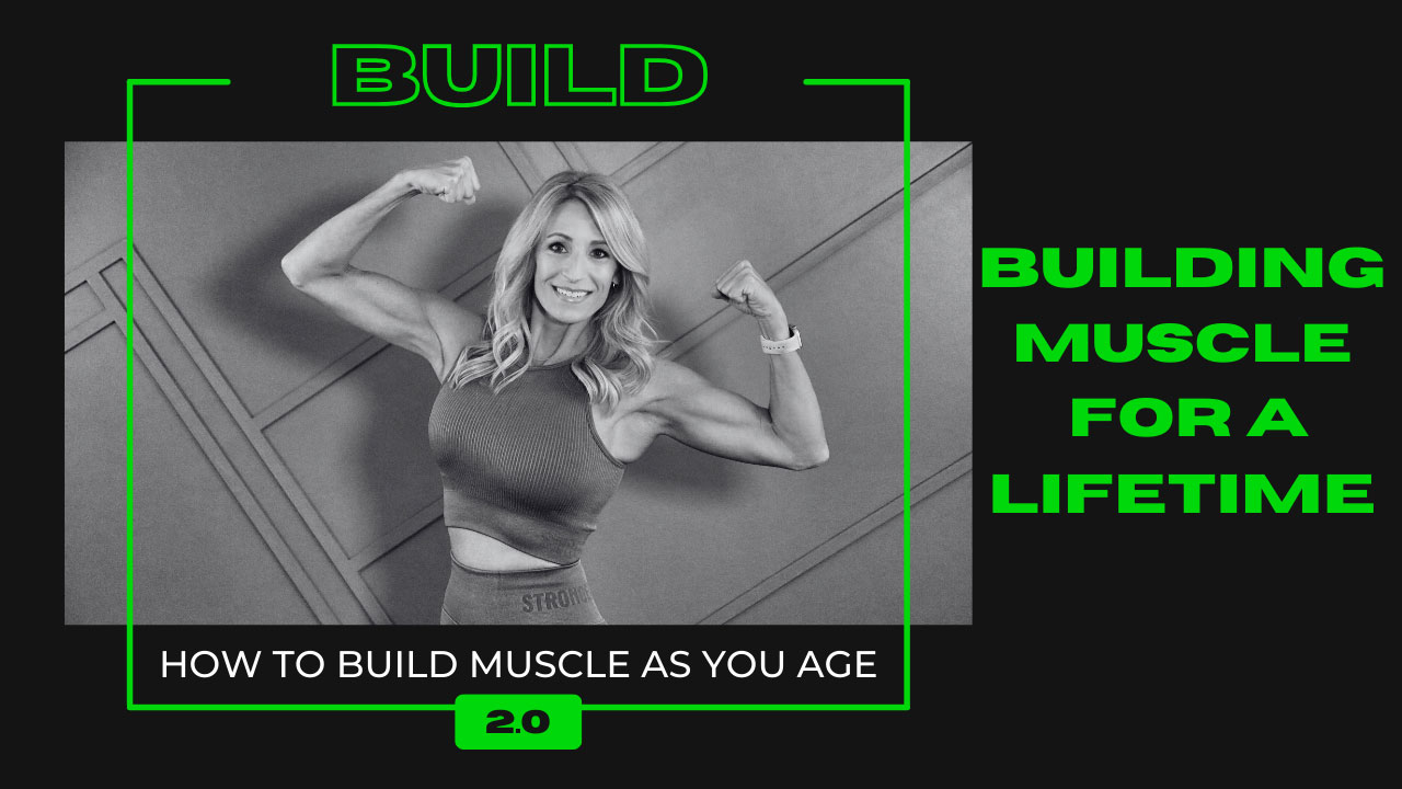 How To Build Muscle As You Age 2.0 - Move Daily